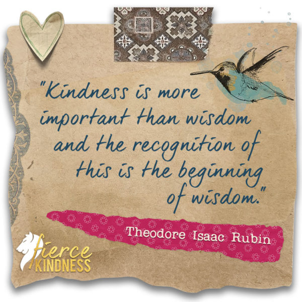 33 Kindness Quotes to Feel Uplifted and Inspired! | Fierce Kindness Blog